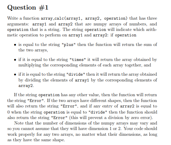 Solved Question #1 Write a function array_calc(array1, | Chegg.com
