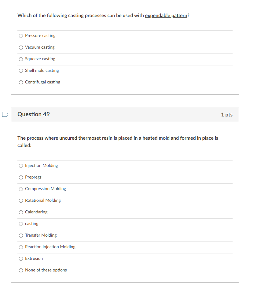 Solved Which of the following casting processes can be used | Chegg.com