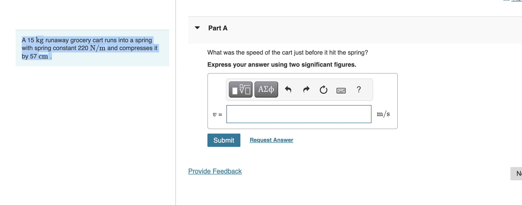 Solved A 15 kg runaway grocery cart runs into a spring with | Chegg.com