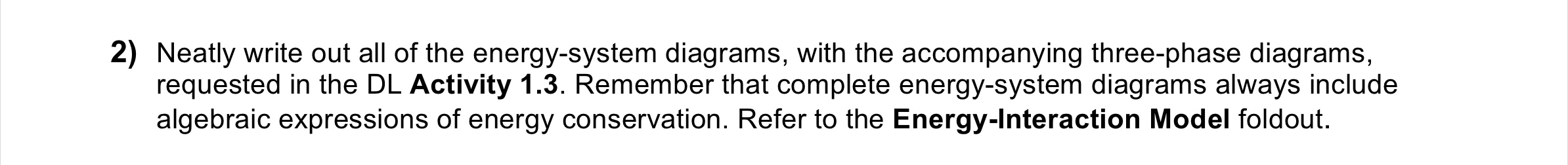B) Applying the Energy-Interaction Model: For each of | Chegg.com