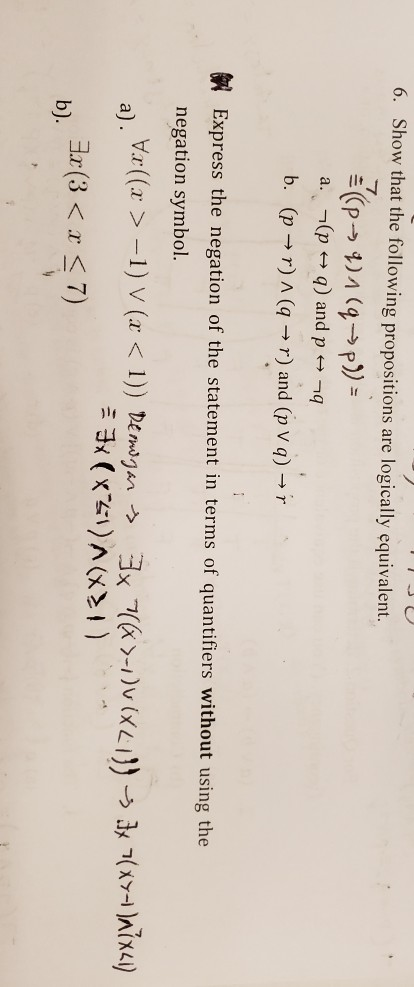 Solved 6. Show that the following propositions are logically | Chegg.com