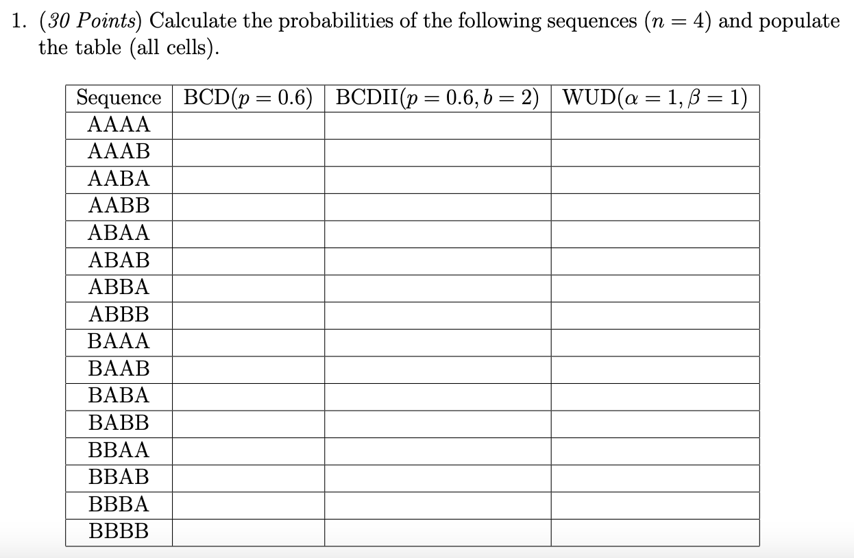 п 1. (30 Points) Calculate the probabilities of the | Chegg.com