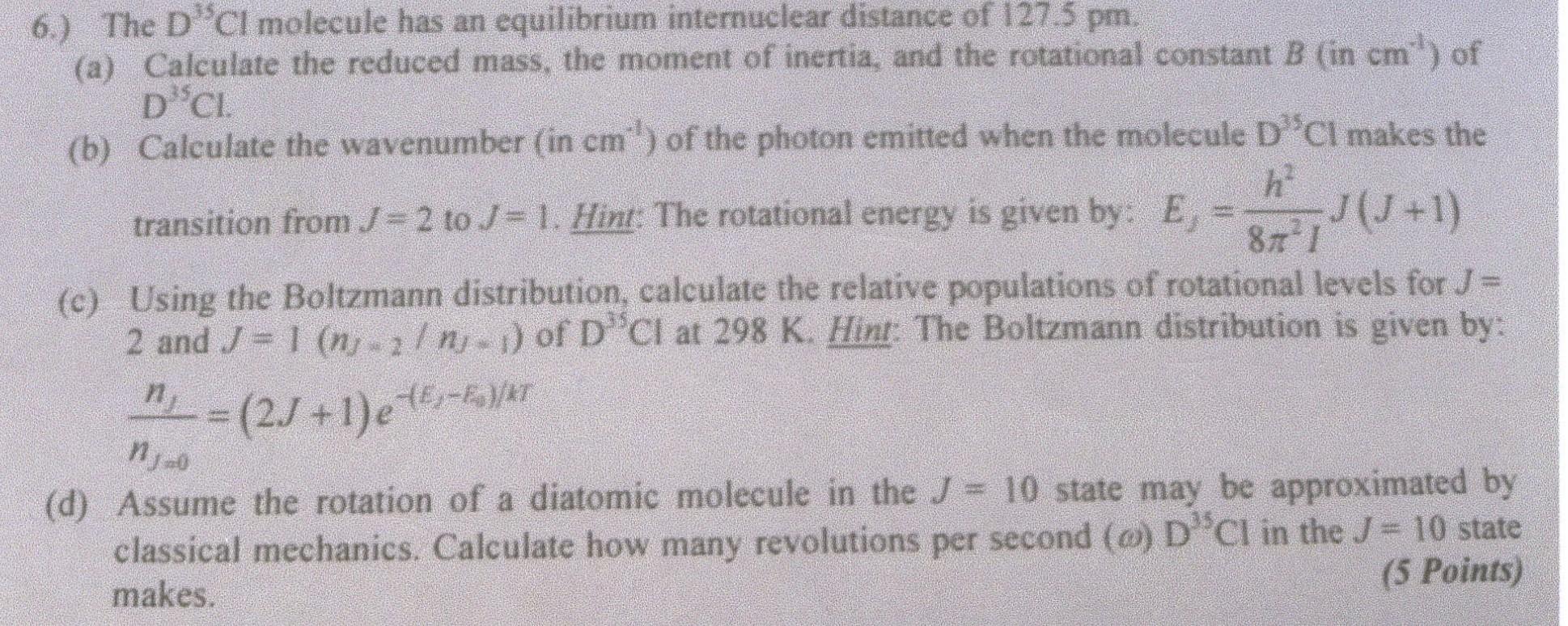 Solved 6.) The D35Cl molecule has an equilibrium | Chegg.com