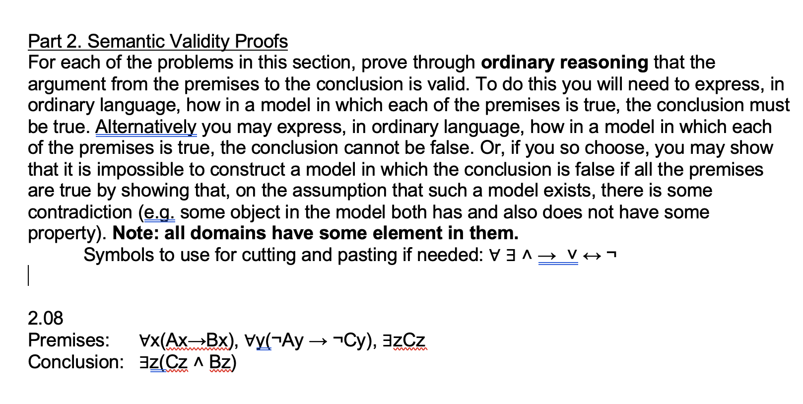 Solved Part 2. Semantic Validity Proofs For each of the | Chegg.com