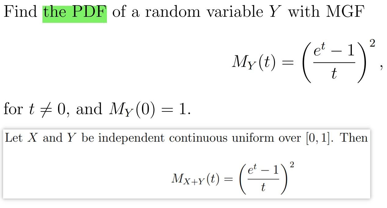 Solved Find the PDF of a random variable Y with MGF 2 1 | Chegg.com