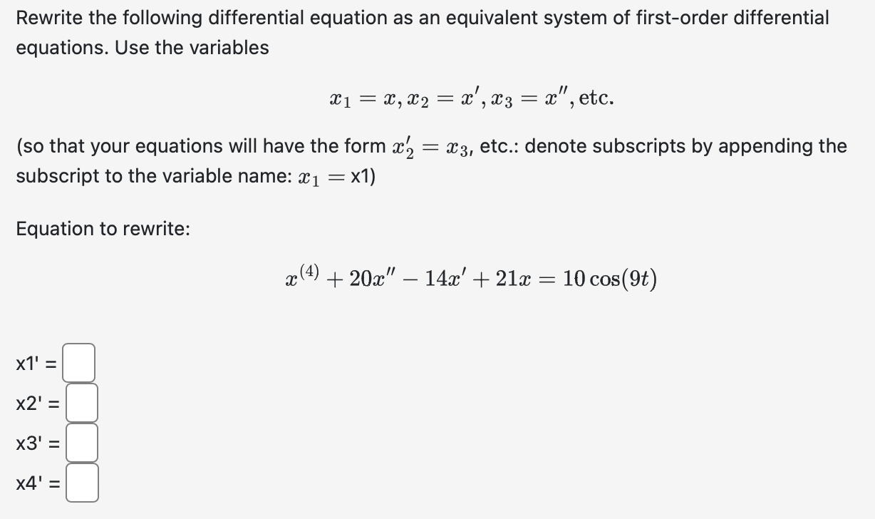 Solved Rewrite the following differential equation as an | Chegg.com