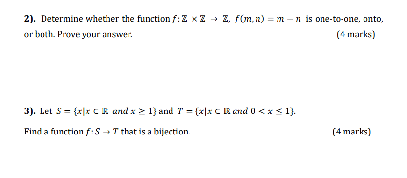 Solved 2). Determine whether the function f:Z×Z→Z,f(m,n)=m−n | Chegg.com