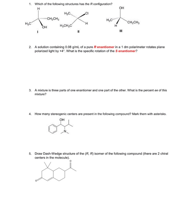 Solved . Which of the following structures has the R | Chegg.com