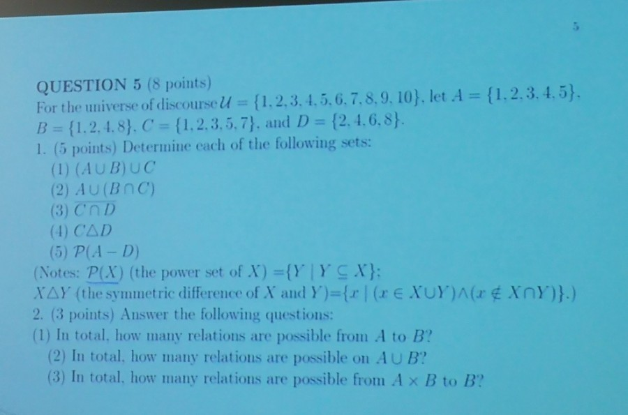 Solved QUESTION 5 (8 points) u-{1.2.3.4.5.6.7.8. 9. 10). let | Chegg.com