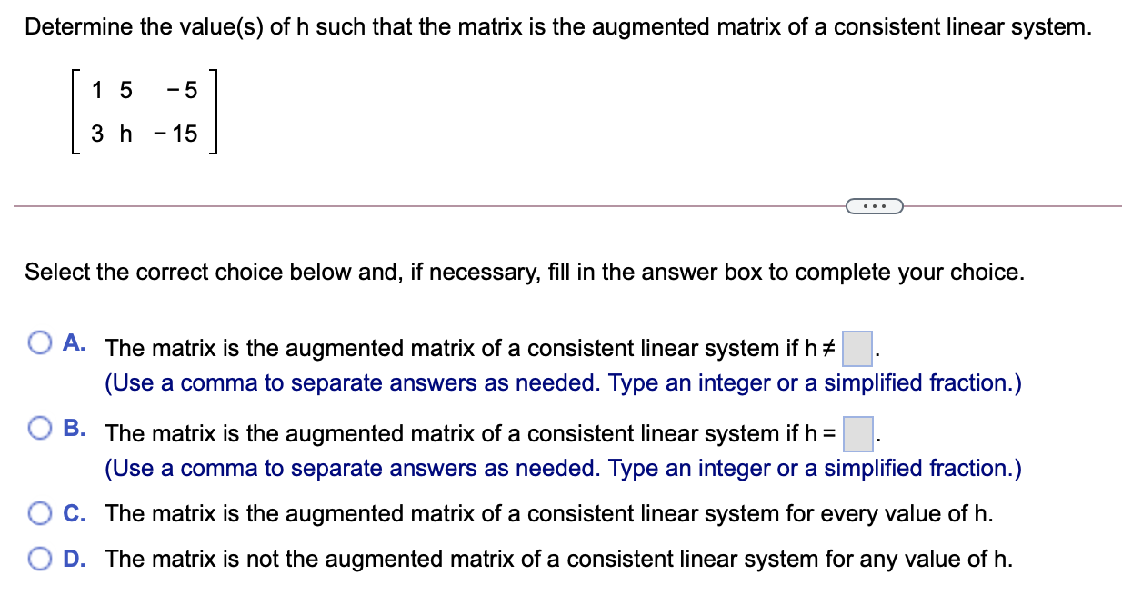 Solved Determine the value(s) of h such that the matrix is | Chegg.com