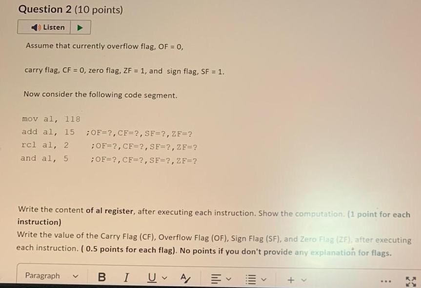 Solved Assume that currently overflow flag, OF =0, carry | Chegg.com