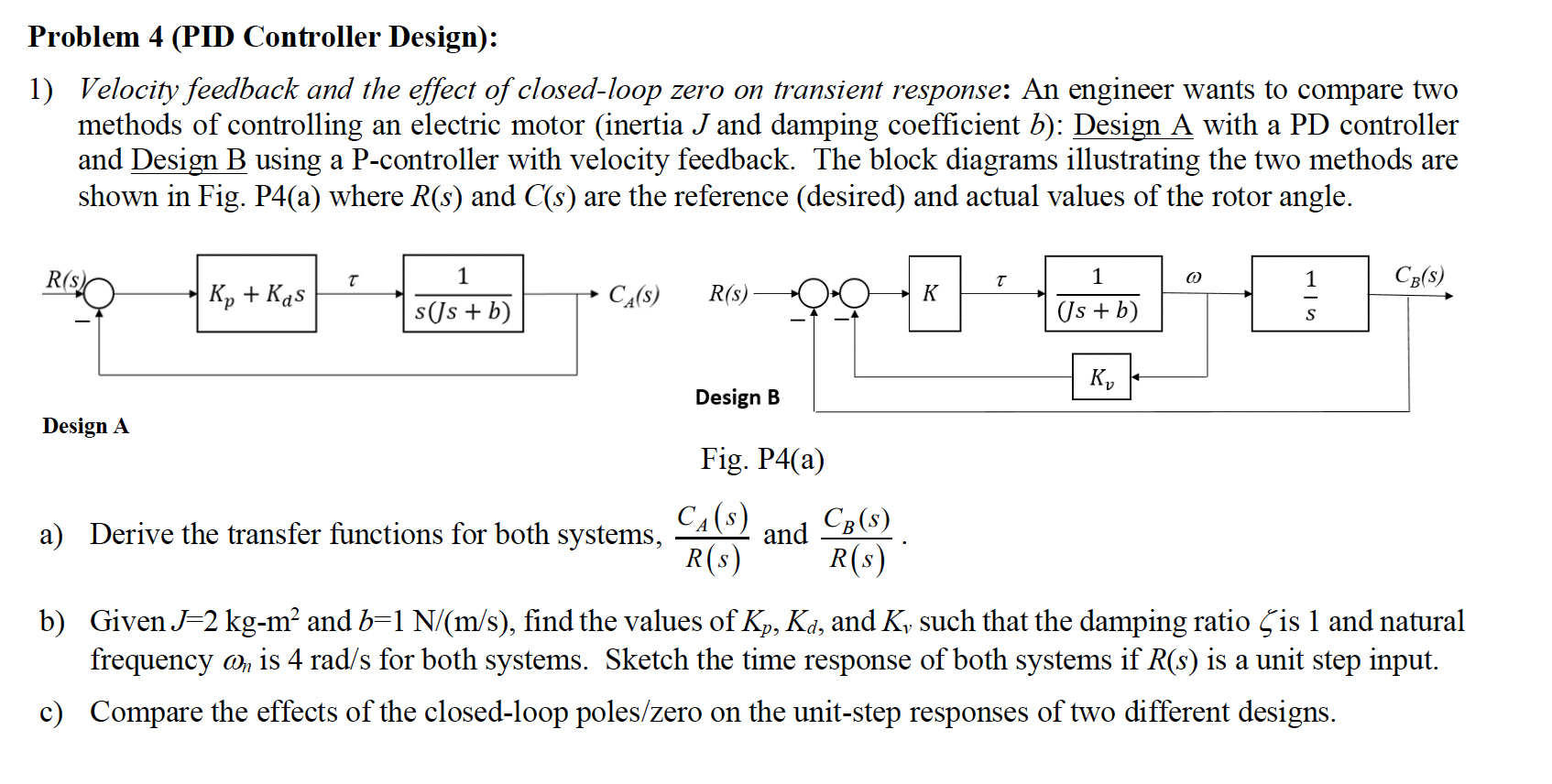 Solved Problem 4 (PID Controller Design): Integral control | Chegg.com