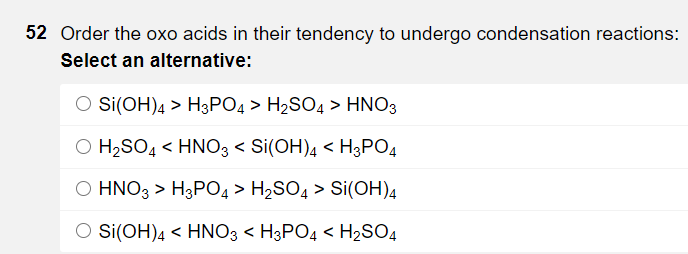 Solved 52 Order the oxo acids in their tendency to undergo | Chegg.com