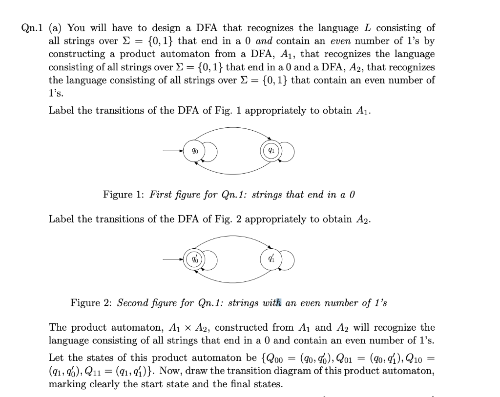 Solved Qn.1 (a) You will have to design a DFA that | Chegg.com