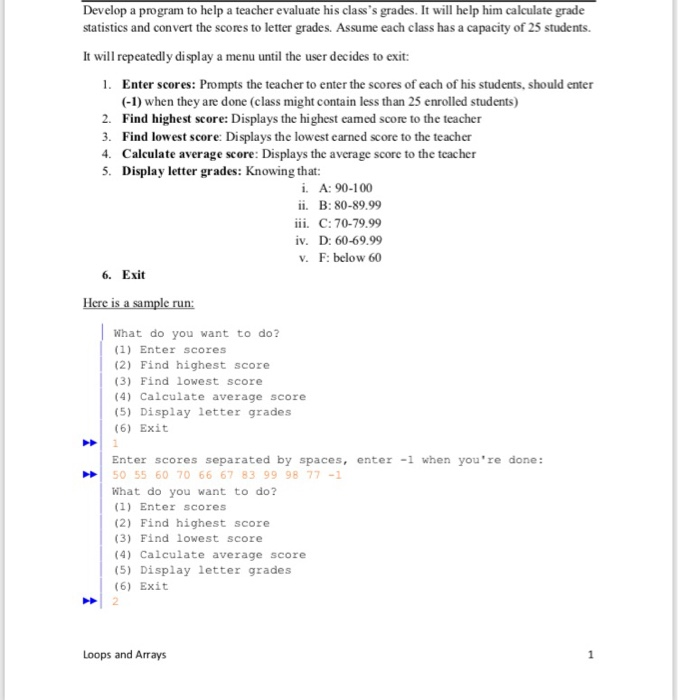 Solved Develop a program to help a teacher evaluate his | Chegg.com