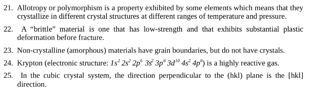 Solved 21. Allotropy or polymorphism is a property exhibited | Chegg.com