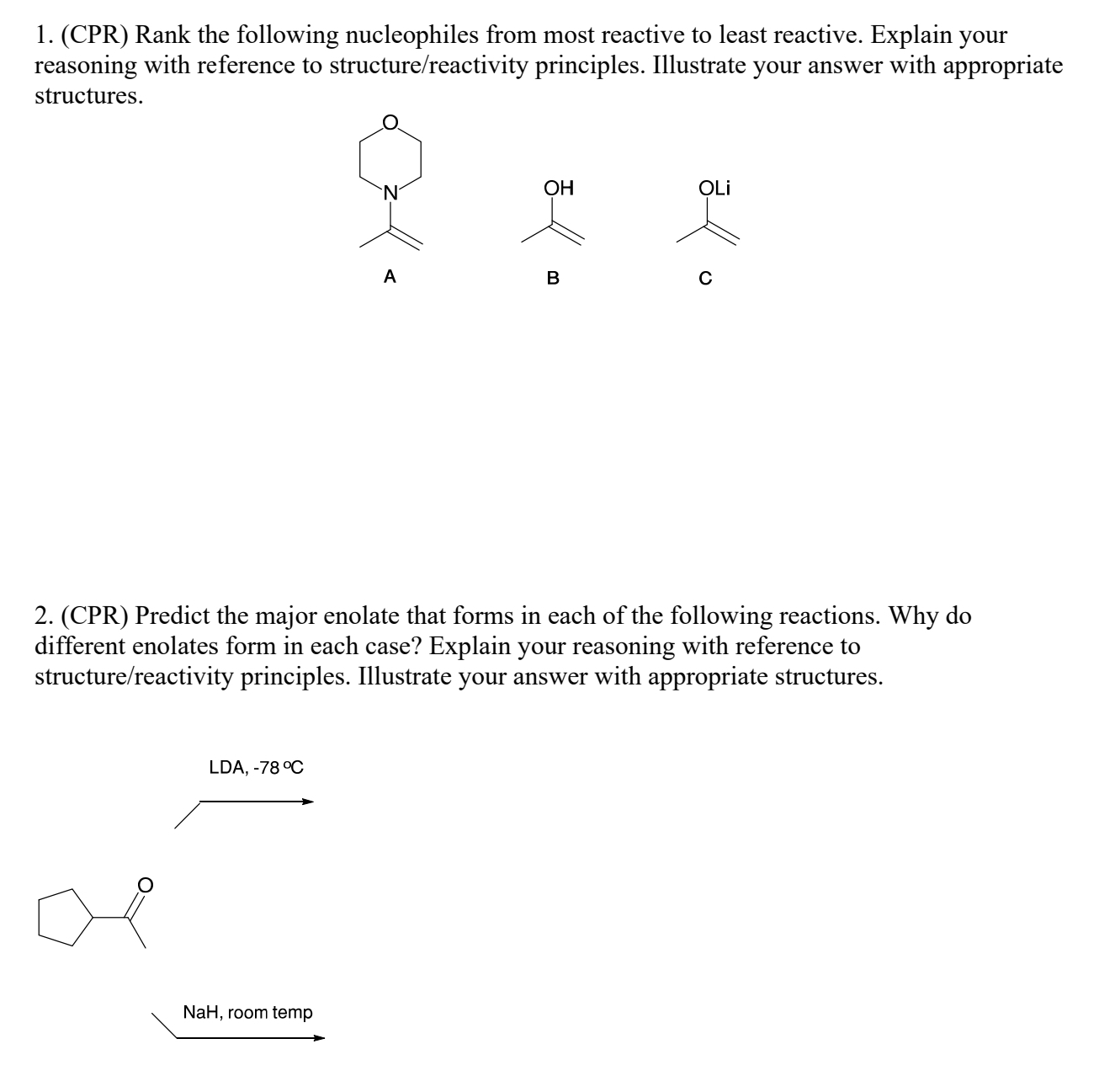Solved 1. (CPR) Rank the following nucleophiles from most | Chegg.com