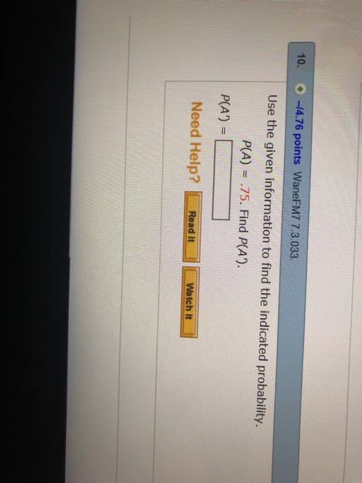 Solved 10. O 14.76 points WaneFM7 7.3.033 Use the given | Chegg.com
