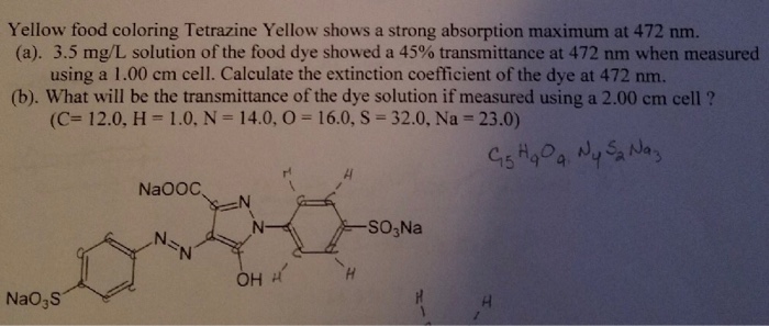 Solved Yellow food coloring Tetrazine Yellow shows a strong | Chegg.com