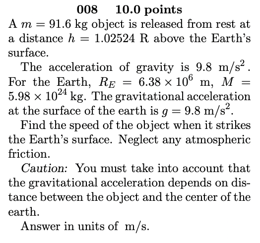 Solved 00810.0 points A m=91.6 kg object is released from | Chegg.com