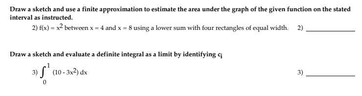 Solved Draw a sketch and use a finite approximation to | Chegg.com