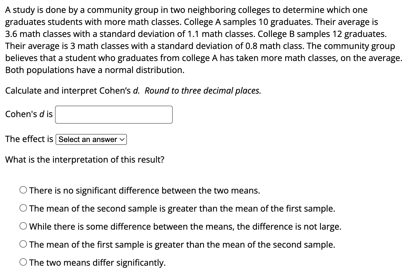 Solved A study is done by a community group in two | Chegg.com