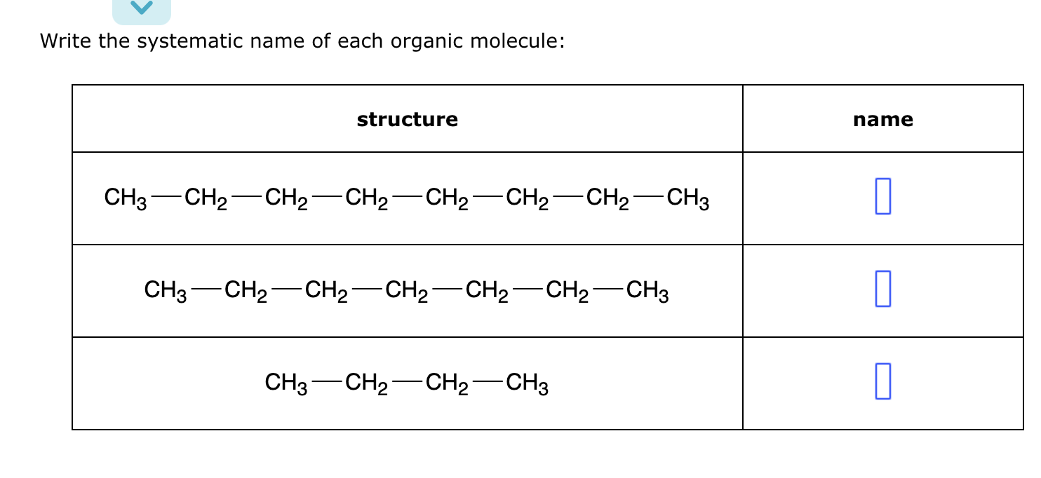 Solved Write the systematic name of each organic molecule: | Chegg.com