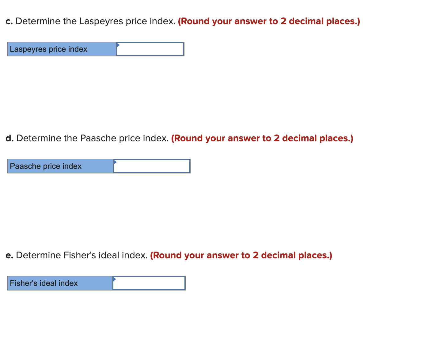 Solved Fruit Prices And The Amounts Consumed For 2010 And 