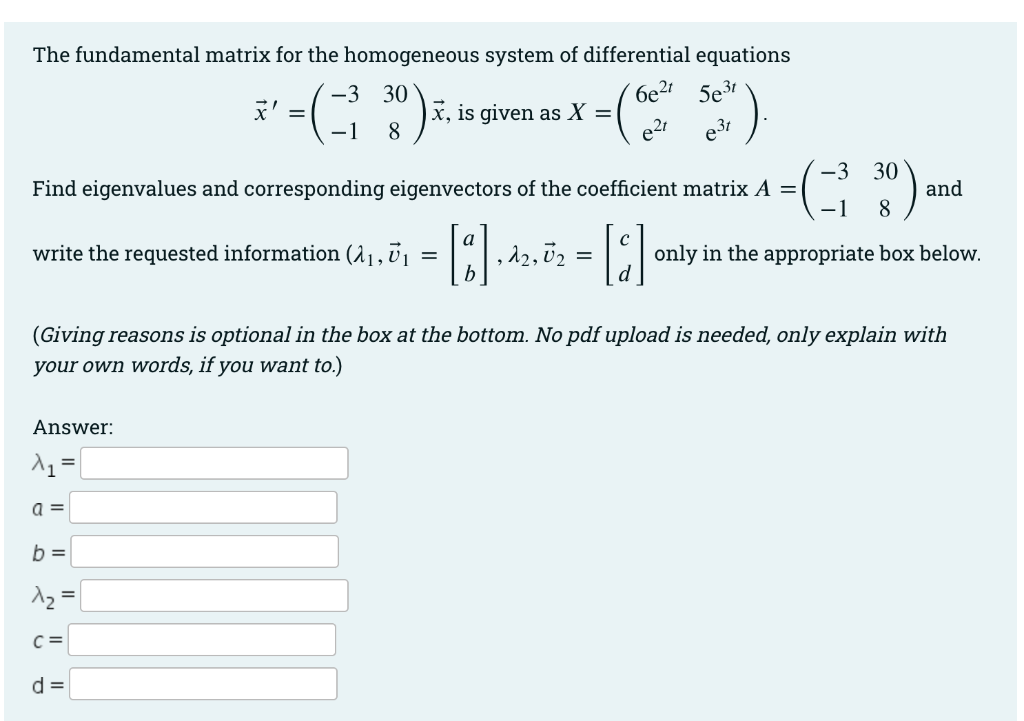 Solved The fundamental matrix for the homogeneous system of | Chegg.com