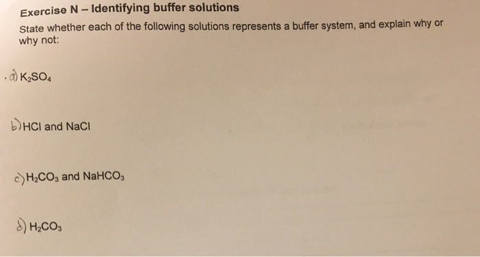 Solved Exercise N -Identifying buffer solutions State | Chegg.com