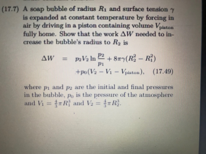 Solved (17.7) A soap bubble of radius Ri and surface tension | Chegg.com
