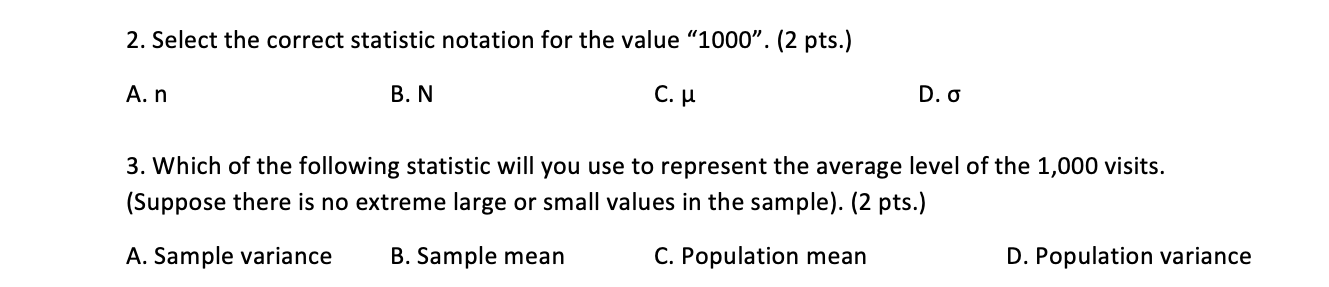 Solved 2. Select the correct statistic notation for the | Chegg.com