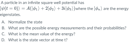 Solved A Particle In An Infinite Square Well Potential