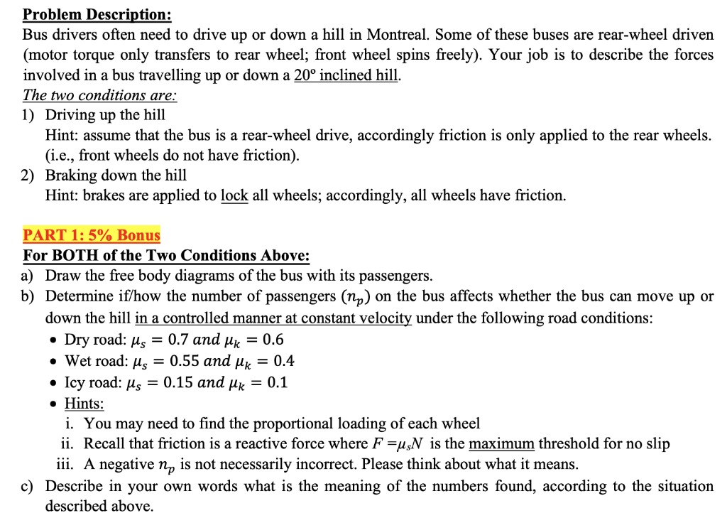 Solved Problem Description: Bus drivers often need to drive | Chegg.com