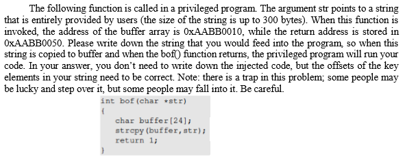 The following function is called in a privileged | Chegg.com