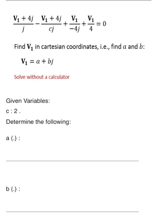 Solved Find V1 in cartesian coordinates, i.e., find a and b: | Chegg.com