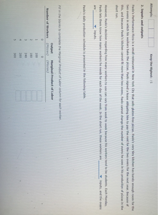 Solved Attempts: Keep the Highest: S 2. Inputs and outputs | Chegg.com