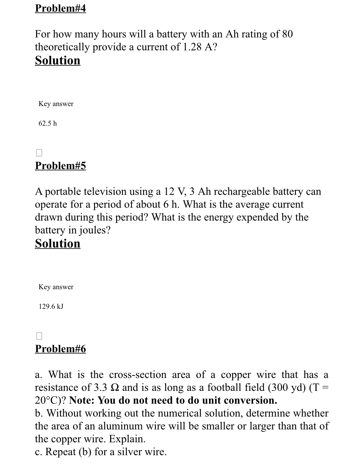 Solved Problem#4For how many hours will a battery with an Ah | Chegg.com