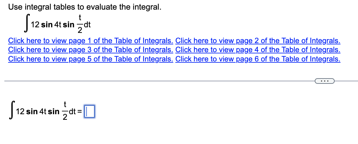 Solved Use integral tables to evaluate the integral. | Chegg.com