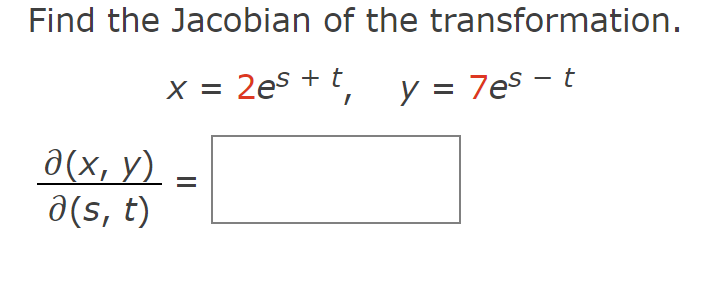 Solved Find the Jacobian of the transformation. | Chegg.com