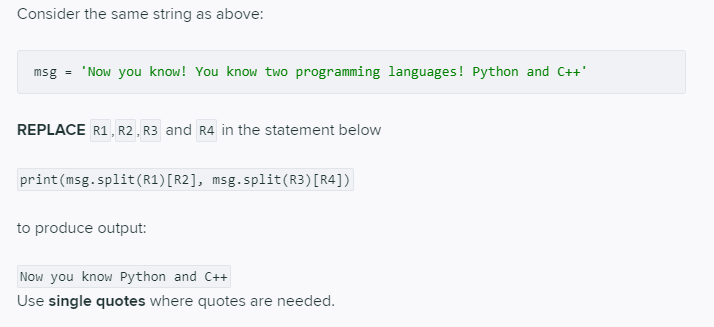 Solved Consider the same string as above: msg = 'Now you | Chegg.com