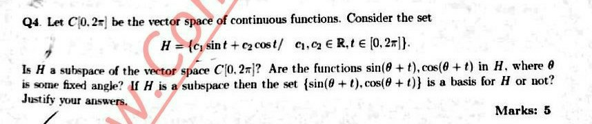 Solved Q4. Let C0.2-] be the vector space of continuous | Chegg.com