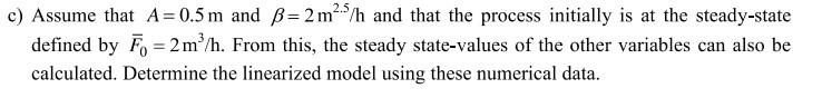 Modelling, linearization, and simulation of two | Chegg.com