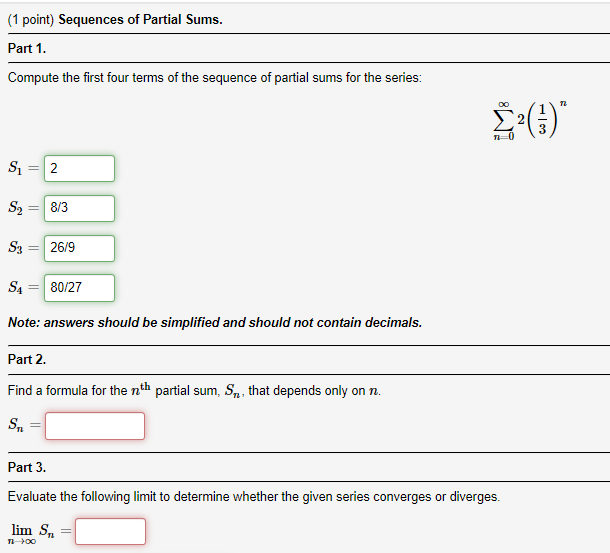 Solved (1 point) Sequences of Partial Sums. Part 1. Compute | Chegg.com
