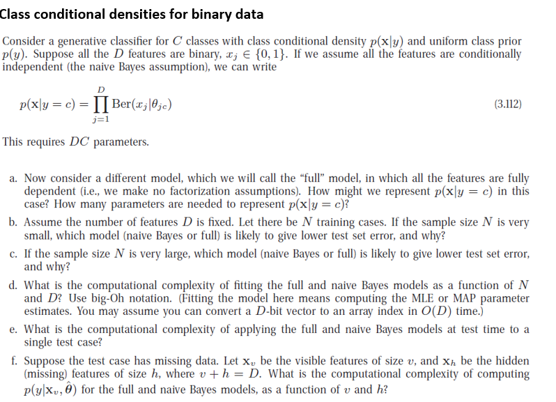 Class conditional densities for binary data Consider | Chegg.com