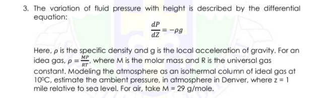 Solved 3. The variation of fluid pressure with height is | Chegg.com