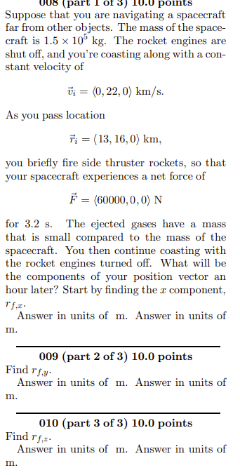 Solved Suppose that you are navigating a spacecraft far from | Chegg.com
