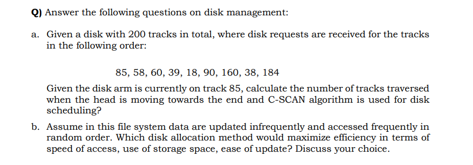Solved Q) Answer the following questions on disk management: | Chegg.com