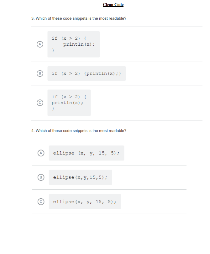 Solved 3. Which of these code snippets is the most readable? | Chegg.com