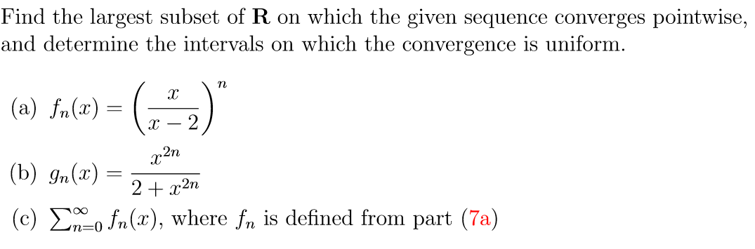 Solved Find the largest subset of R on which the given | Chegg.com